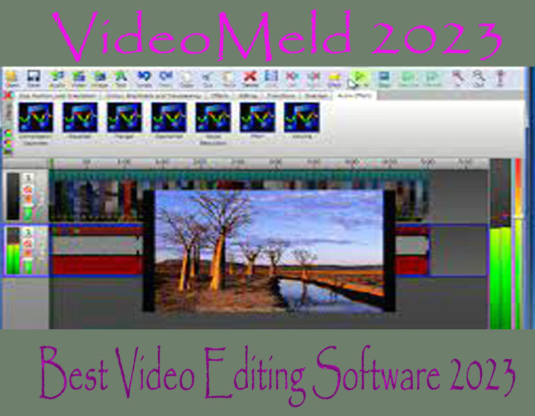 VideoMeld 2023: The Best VideoMeld Video Editing Software 2023 To Free ...