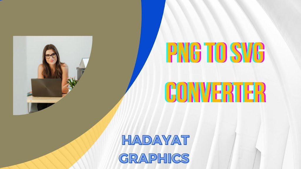 PNG TO SVG CONVERTER - BackgroundRemovers - BG Removers